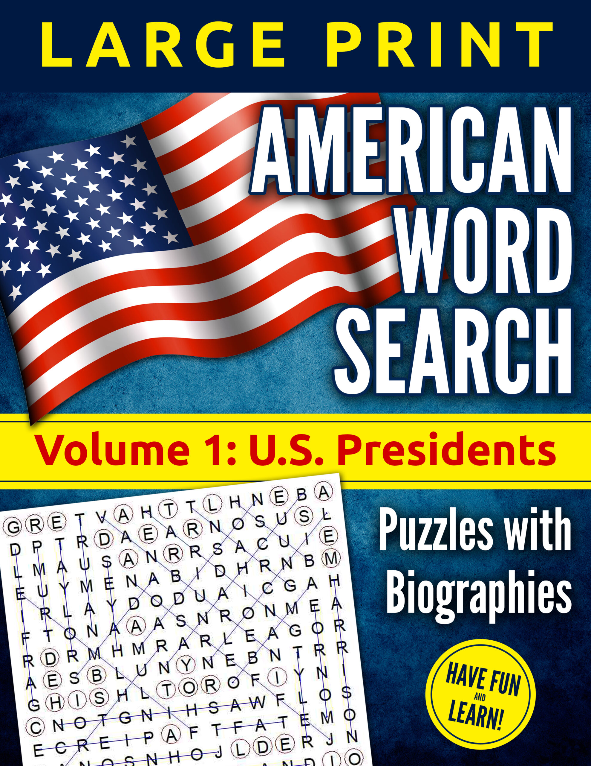 American Word Search, LARGE PRINT, Volume 1: U.S. Presidents - Bible ...